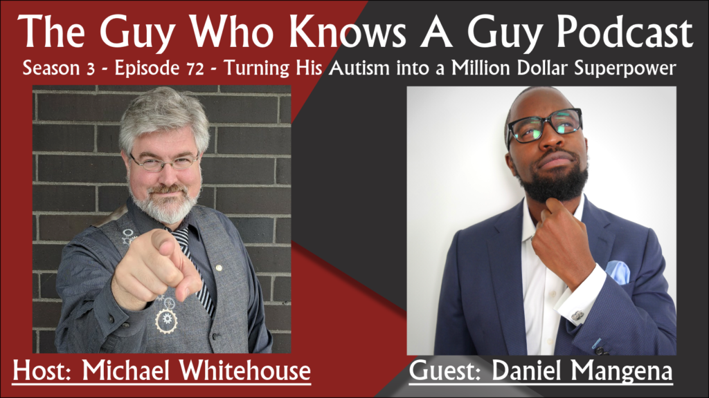 Dan Mangena, Dream with Dan - Podcast Episode 72