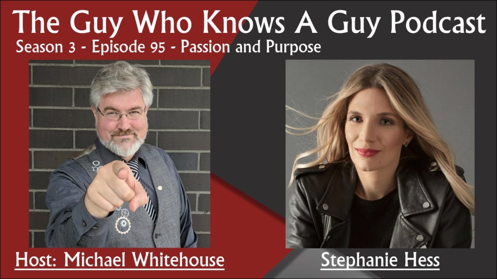 Stephanie Hess, Passion and Purpose - Interview 95
